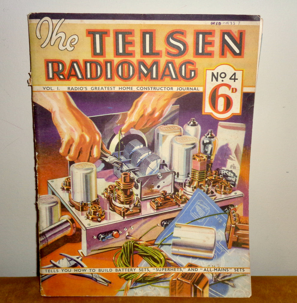 1933 The Telsen RadioMag Number 4 – Mullard Antiques and Collectibles